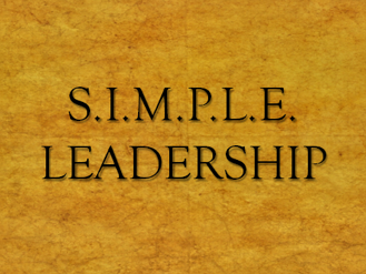 Simple Leadership – Chicos-Stuff